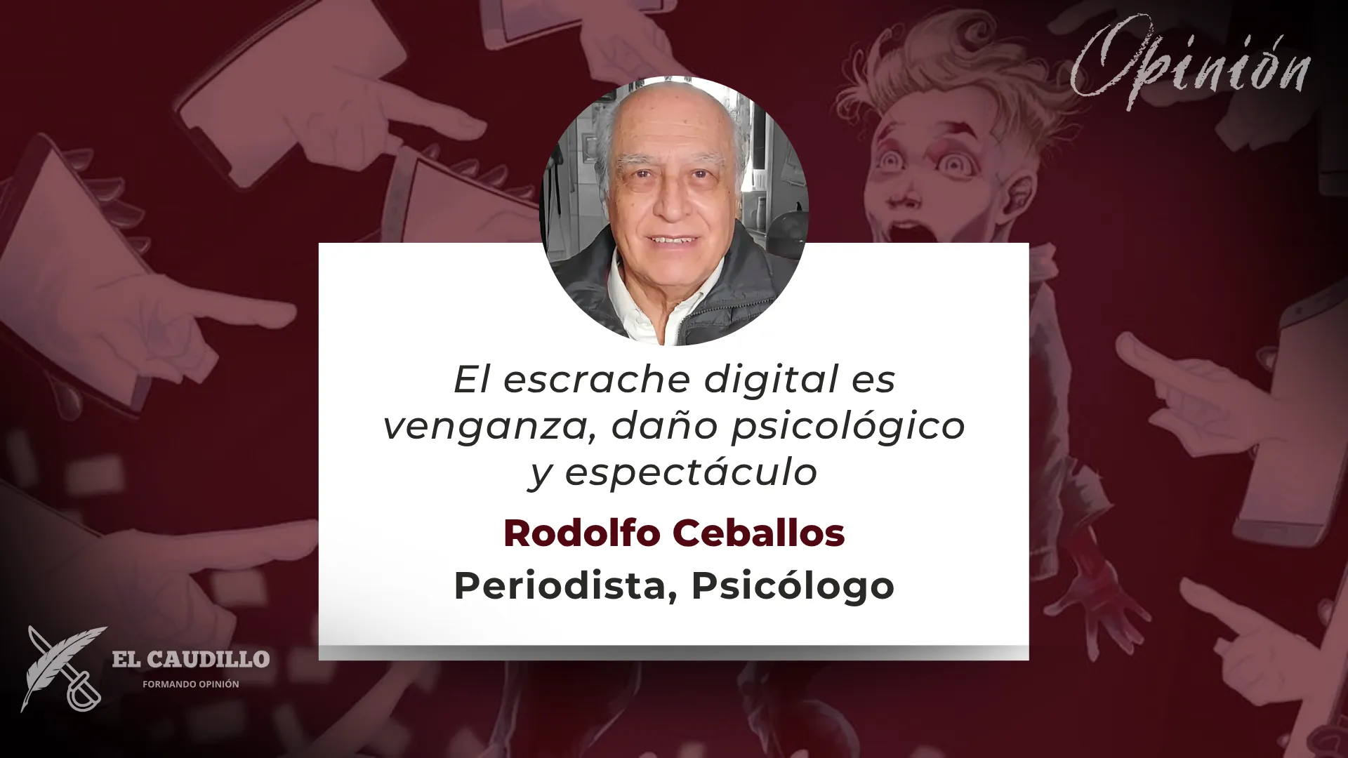 El escrache digital es venganza, daño psicológico y espectáculo